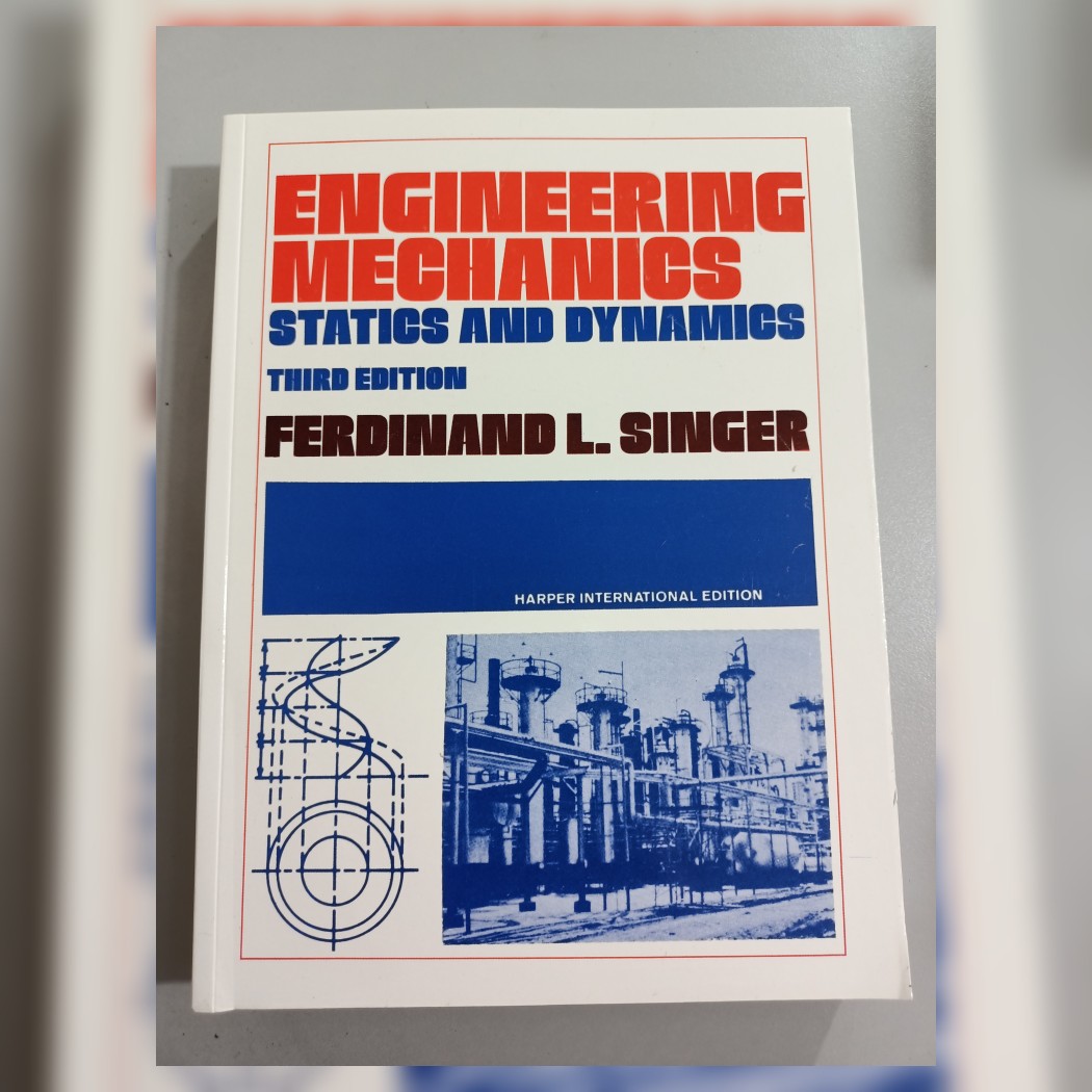 Engineering Mechanics Statics and Dynamics third edition By: Ferdinand ...