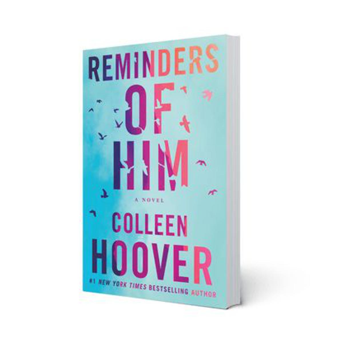 Reminders of Him by Colleen Hoover ( Premium Paper and Matte Cover ...