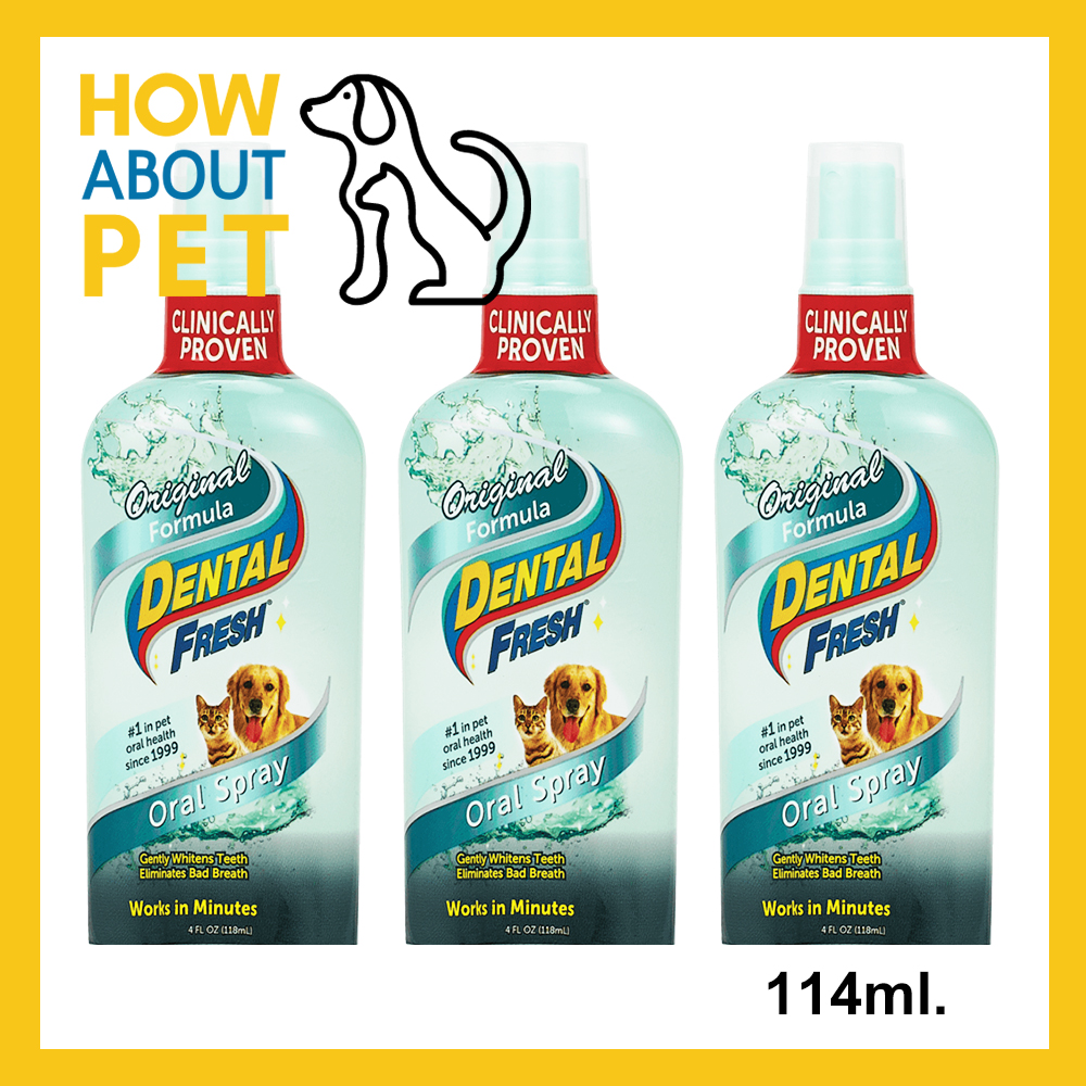 สเปร์ยลดกลิ่นปากสุนัขและแมว Dental Fresh Oral Spray 114มล. (3ขวด ...