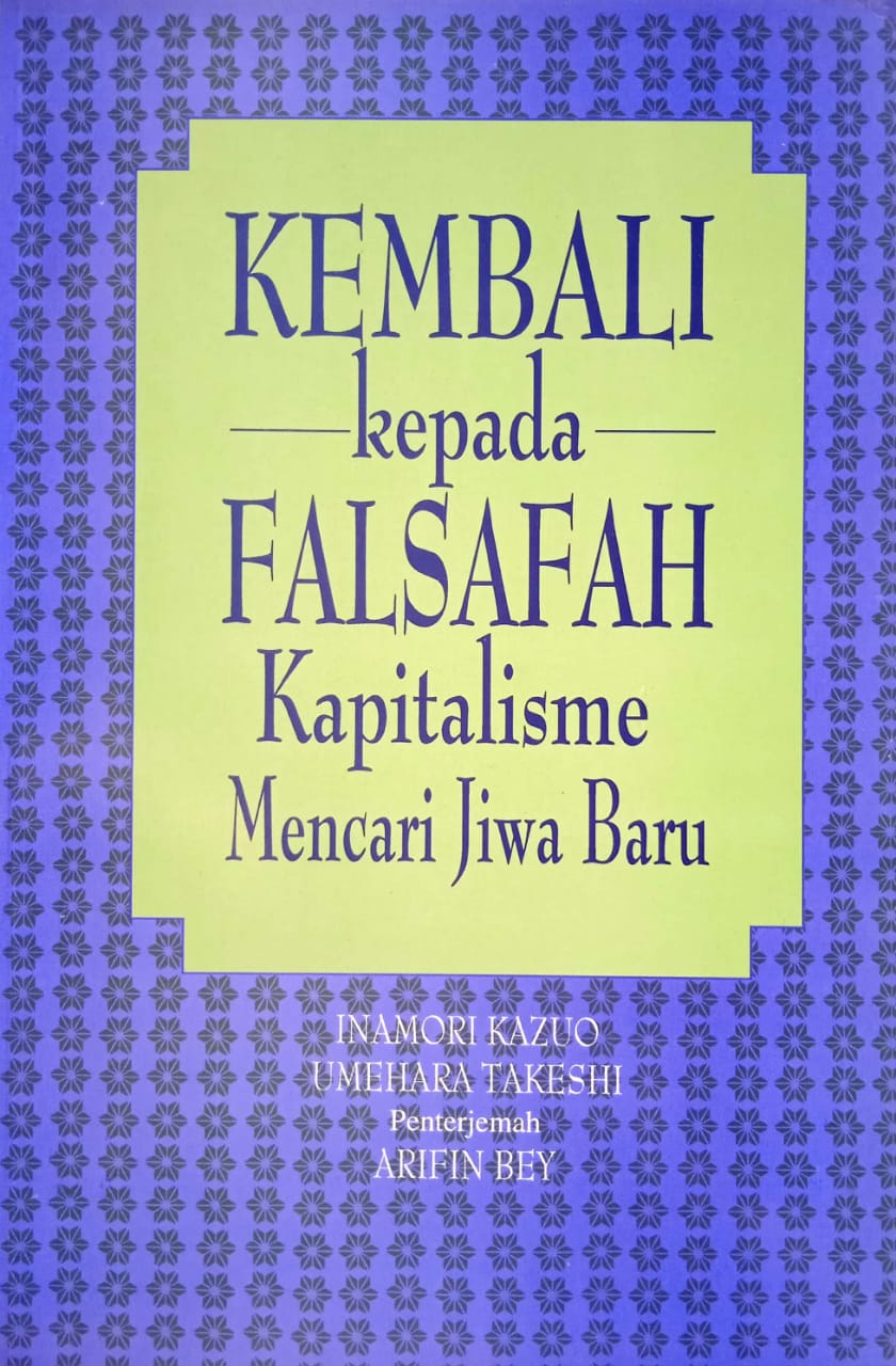 KEMBALI KEPADA FALSAFAH KAPITALISME MENCARI JIWA BARU, Hikayat Sarawak ...