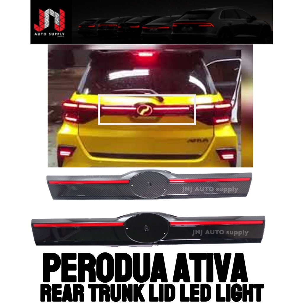 PERODUA ATIVA Rear Trunk Bonnet Running Light Welcome Mode Brake Signal ...