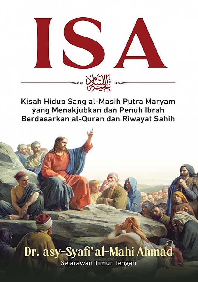 ISA AS: KISAH HIDUP SANG AL-MASIH PUTRA MARYAM | Lazada Indonesia