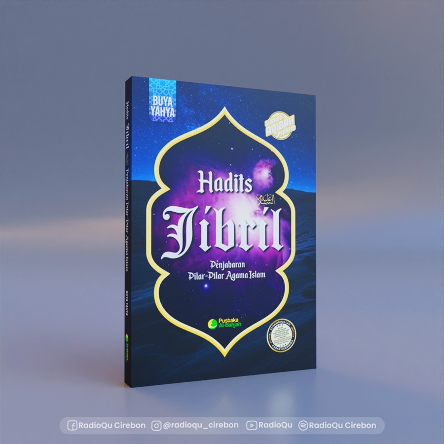 Silsilah Aqidah Praktis Hadits Jibril (Karya Buya Yahya) | Lazada Indonesia