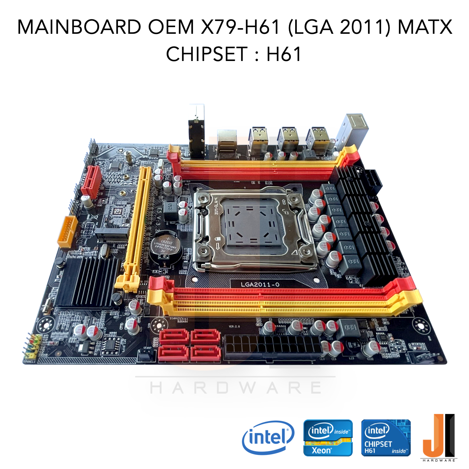 Mainboard OEM X79-H61 (LGA 2011-V1-V2-DDR3) (สินค้าใหม่สภาพดีมีฝาหลังมี ...