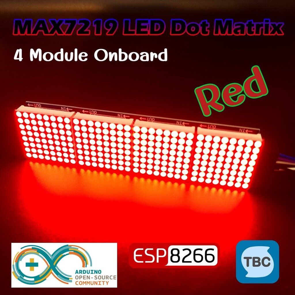 MAX7219 LED Dot Matrix 8x8 ขนาด 32mm x 32mm 4 ชุด ออนบอร์ด มี3 สีให้ ...
