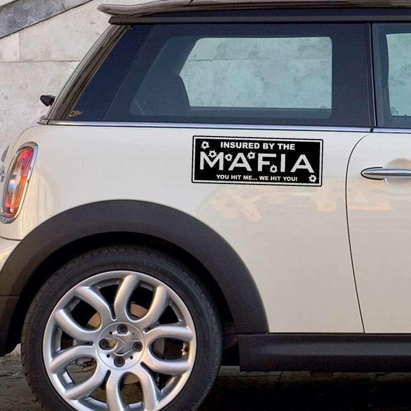 【Exclusive Offer】INSURED BY THE MAFIA YOU HIT ME WE HIT YOU Decal Funny ...