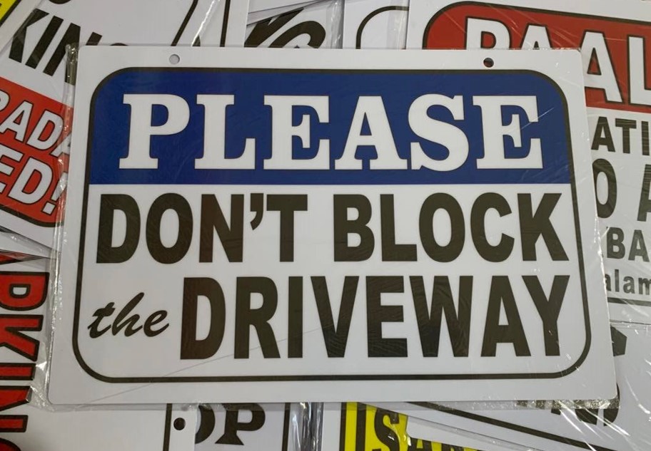 Please Dont Block the Driveway Hard PVC Signage (Like ID and ATM) 7 ...