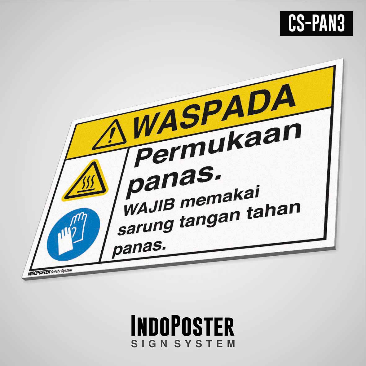 Safety Sign Rambu K3 PVC ANSI Waspada Permukaan Panas Wajib Sarung ...