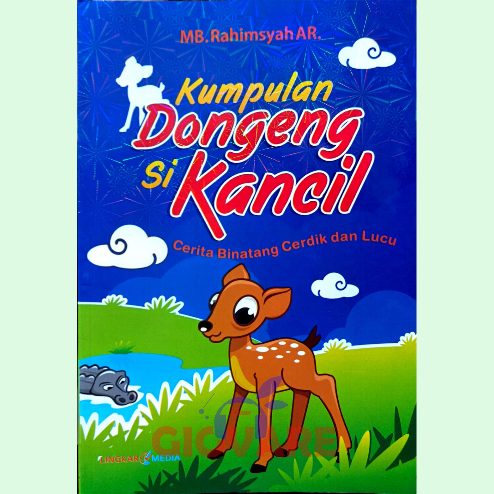 BUKU DONGENG FABEL NUSANTARA SI KANCIL EDISI TERBARU | BUKU FABEL ...