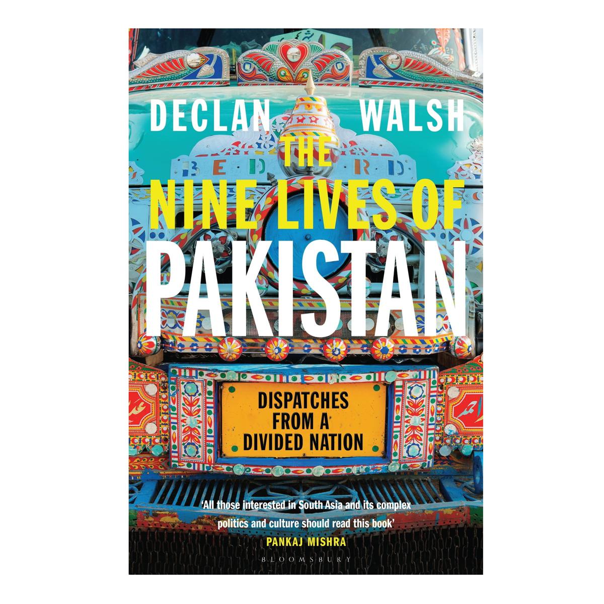 The Nine Lives of Pakistan Book by Declan Walsh | Daraz.pk