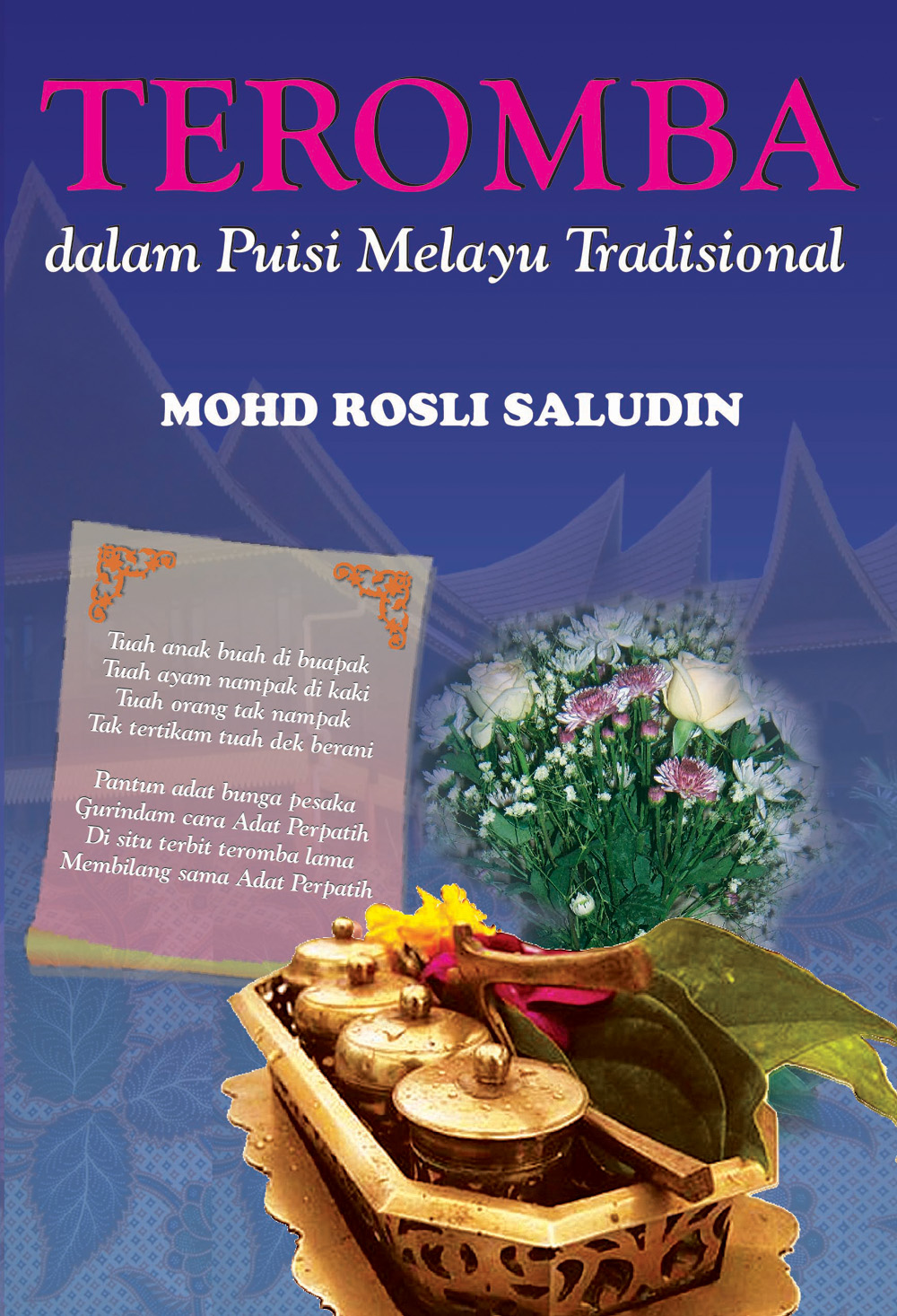 Teromba Dalam Puisi Melayu Tradisional (Mohd Rosli Saludin) (Karisma ...