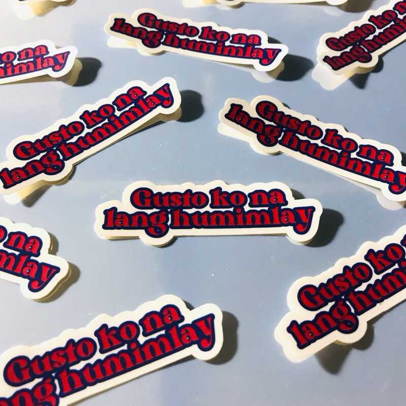 Filipino Statement/Phrases Stickers - Vinyl Waterproof Sticker | Lazada PH
