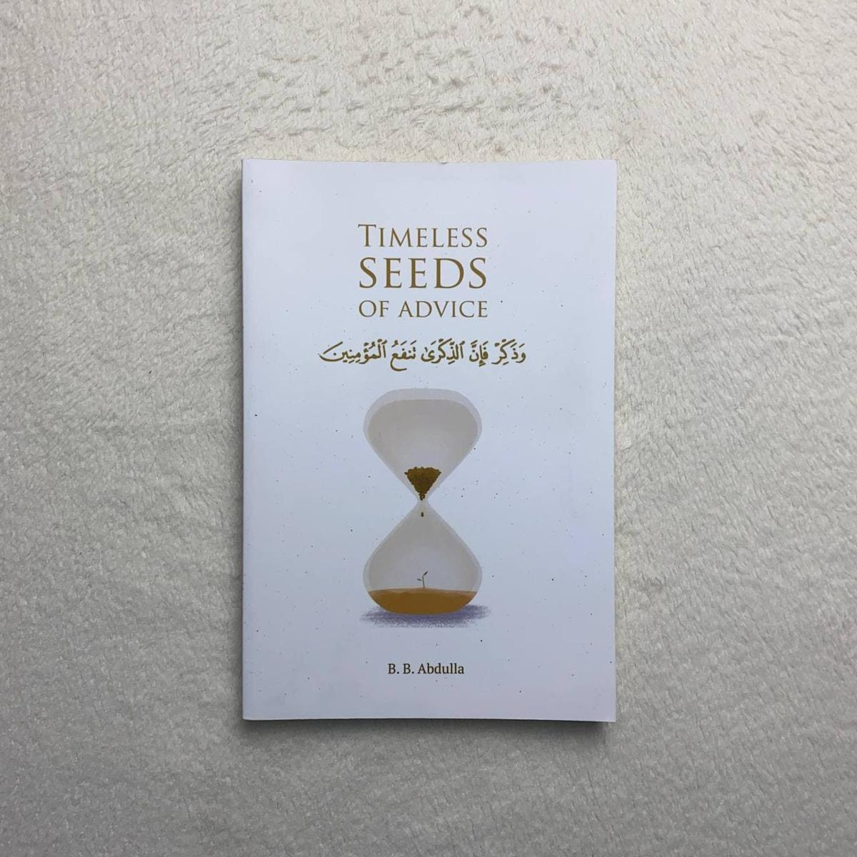 Timeless Seeds of Advice Book by B. B. Abdulla | Daraz.pk