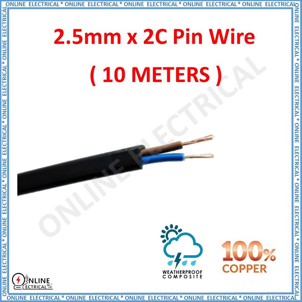METER (WEATHERPROOF) 2.5mm x 2C Pin Wire COPPER (MALAYSIA ) | Lazada
