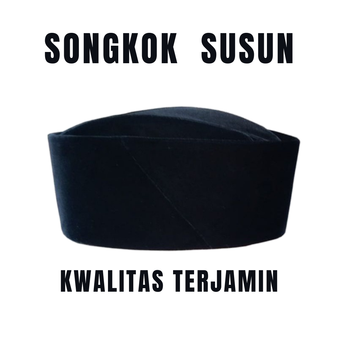 SONGKOK SUSUN HITAM KOPIAH SUSUN Tinggi Susun Hitam tinggi Peci hitam ...