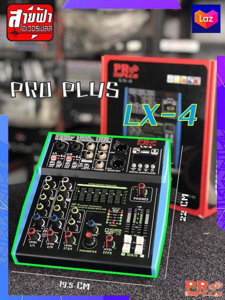 มิกซ์เซอร์ PRO PLUS LX-4 4ช่อง 4CH มีบลูทูธในตัว มีเอฟเฟคในตัว สามรถอัดเสียงได้ มีอีคิวปรับย่าน ...