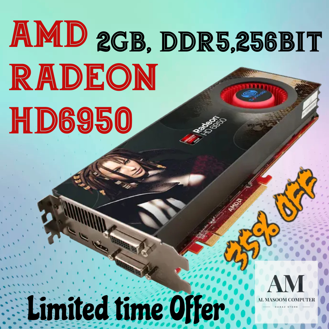 AMD RADEON HD6950, 2GB, GDDR5, 256BIT, BEST FOR GAMING AND GRAPHIC WORK, GTA5, PUBG.. | Daraz.pk