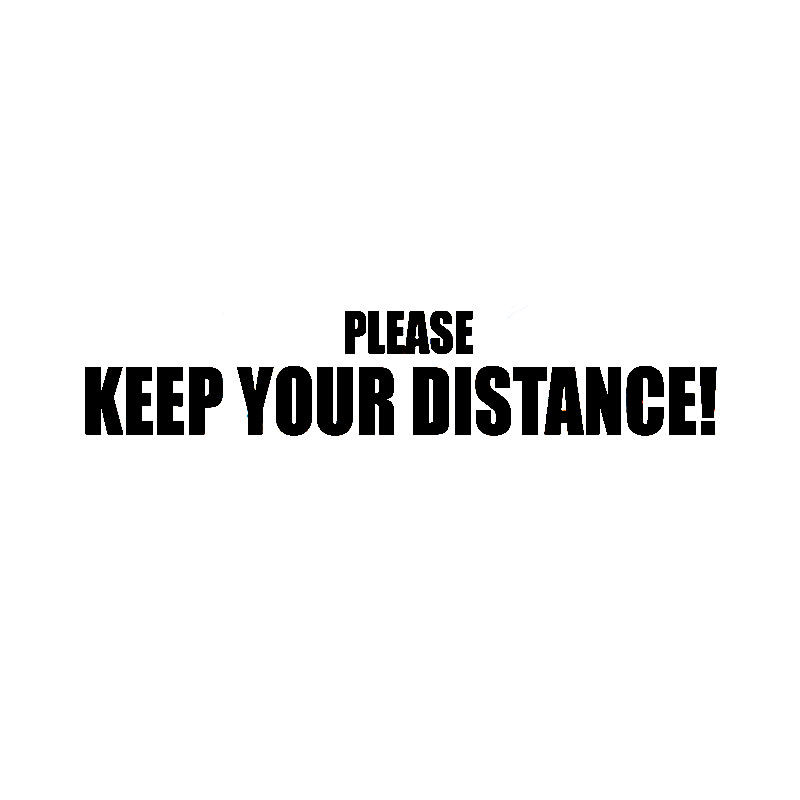 【Hottest Trends】25CM*4.9CM PLEASE KEEP YOUR DISTANCE Creative Vinyl ...