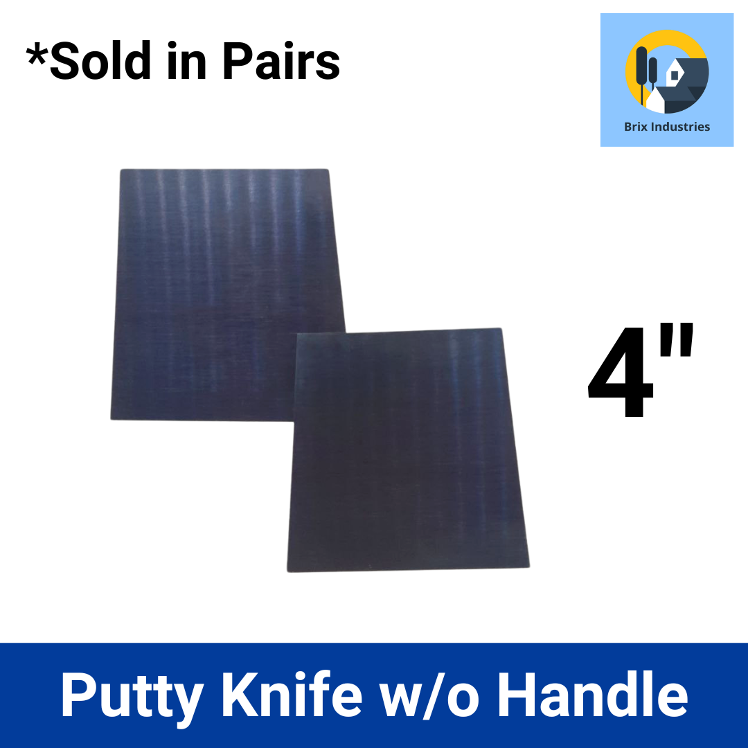 Putty Knife w/o Handle Paleta 4" or 6" (1 pair) Brix Industries Manila ...