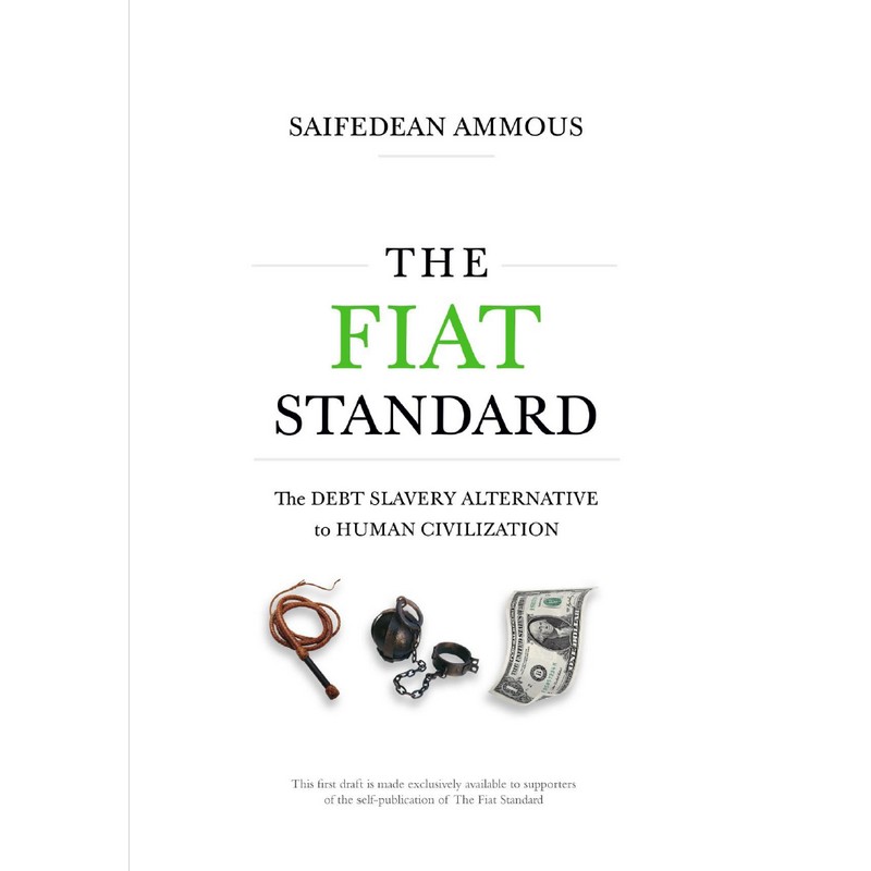The Fiat Standard The Debt Slavery Alternative To Human Civi | Lazada