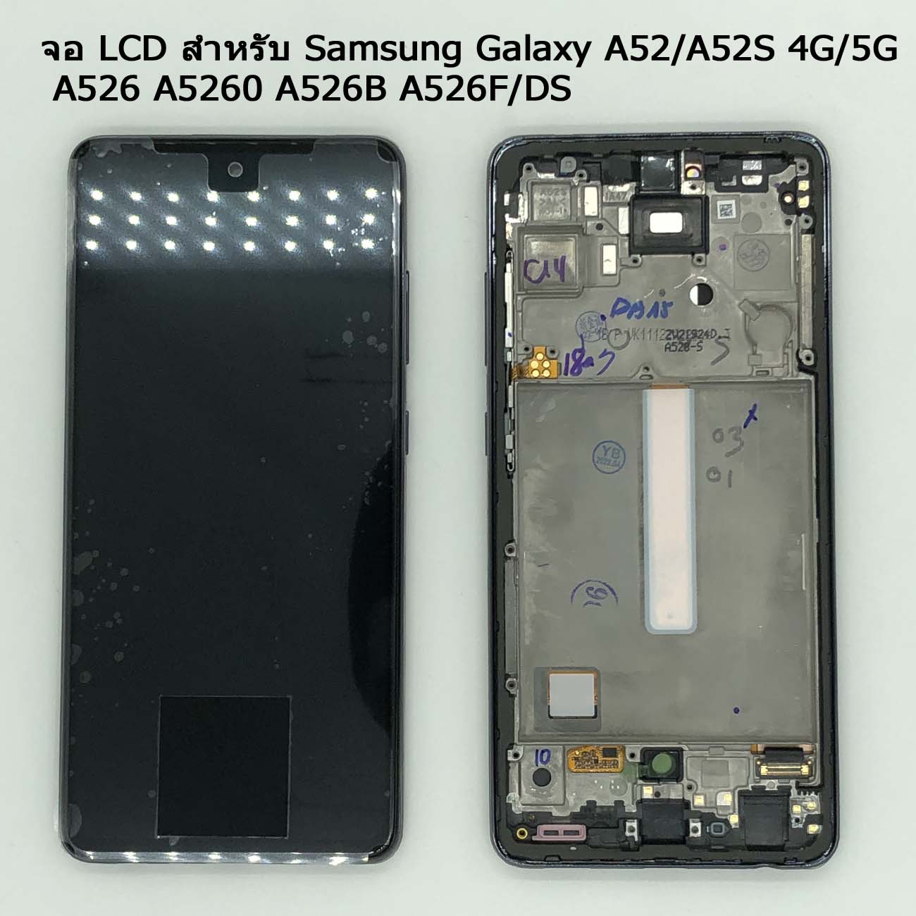 จอ LCD สำหรับ Samsung Galaxy A52/A52S 4G/5G A526 A5260 A526B A526F/DS พร้อมทัชสกรีน จอ+ทัช ...