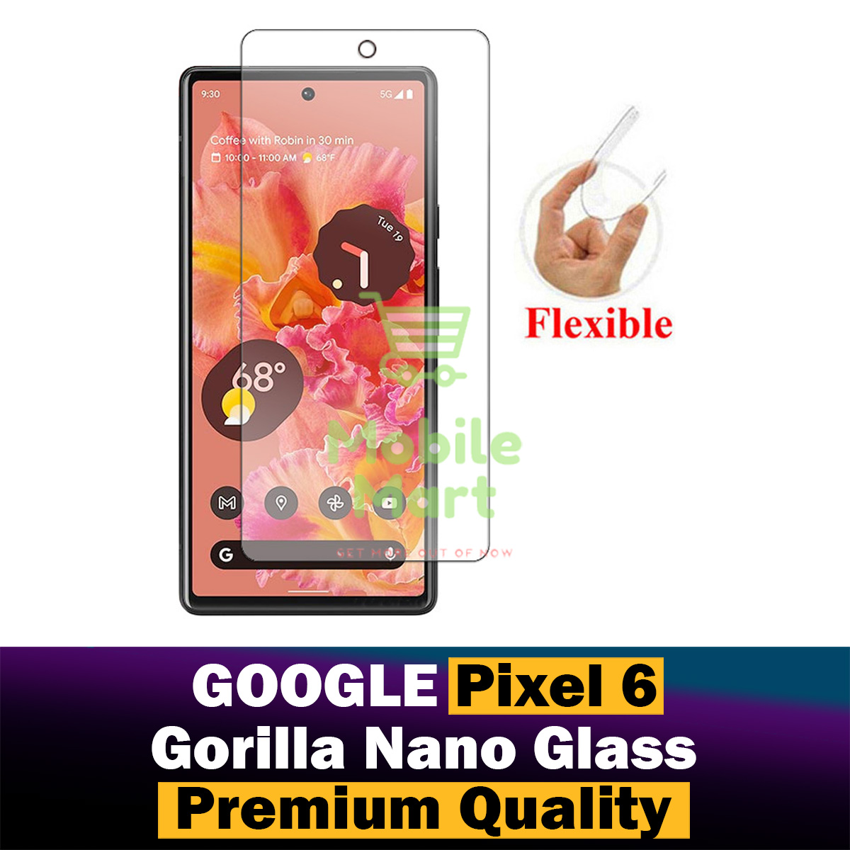 Google Pixel 6 Unbreakable Gorilla Flexible Nano Glass Premium High ...