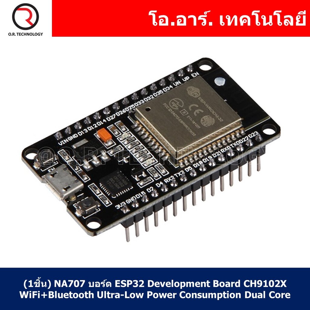 Na707 บอร์ด Esp32 Nodemcu Development Board Ch9102x Wifi Bluetooth Ultra Low Power Consumption