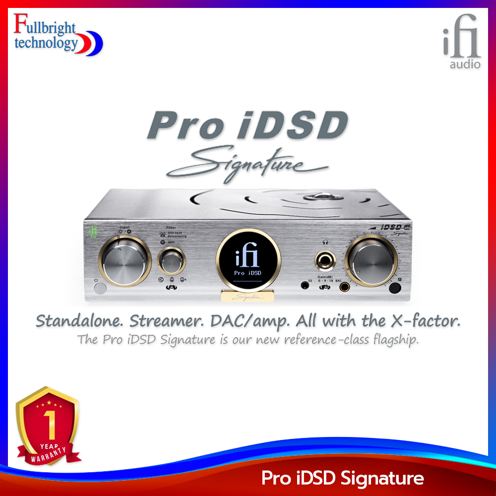 iFi Audio Pro iDSD Signature DAC-Amp and Streamer รับประกันศูนย์ไทย 1 ...