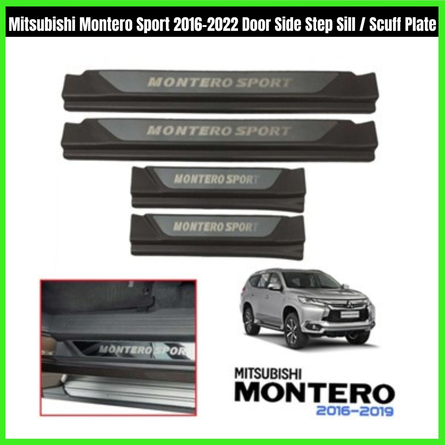 Mitsubishi Montero Sport 2016-2022 Door Side Step Sill / Scuff Plate ...
