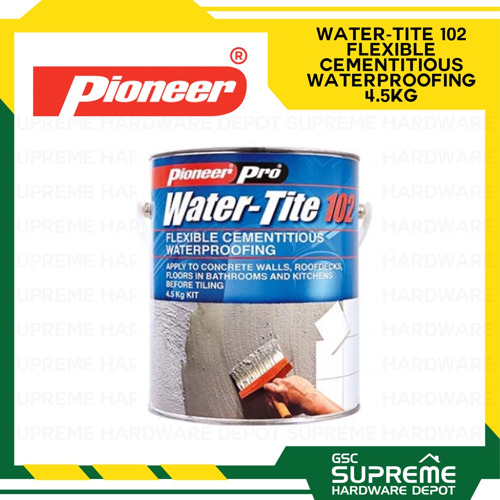 Pioneer Pro Water-Tite 102 Flexible Cementitious Waterproofing 4.5kg ...