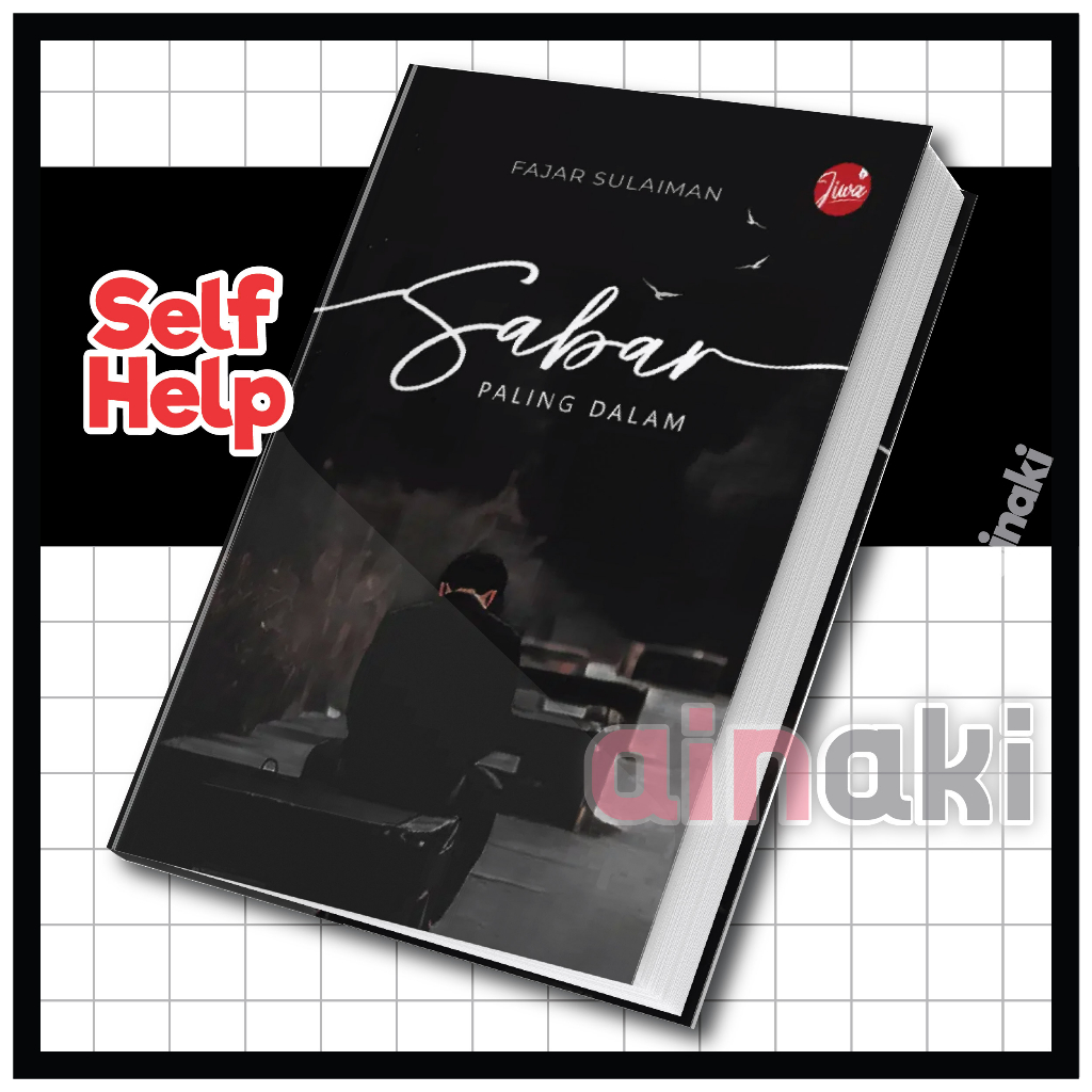 Sabar Paling Dalam Fajar Sulaiman Jiwa Buku Self Help Book | Lazada