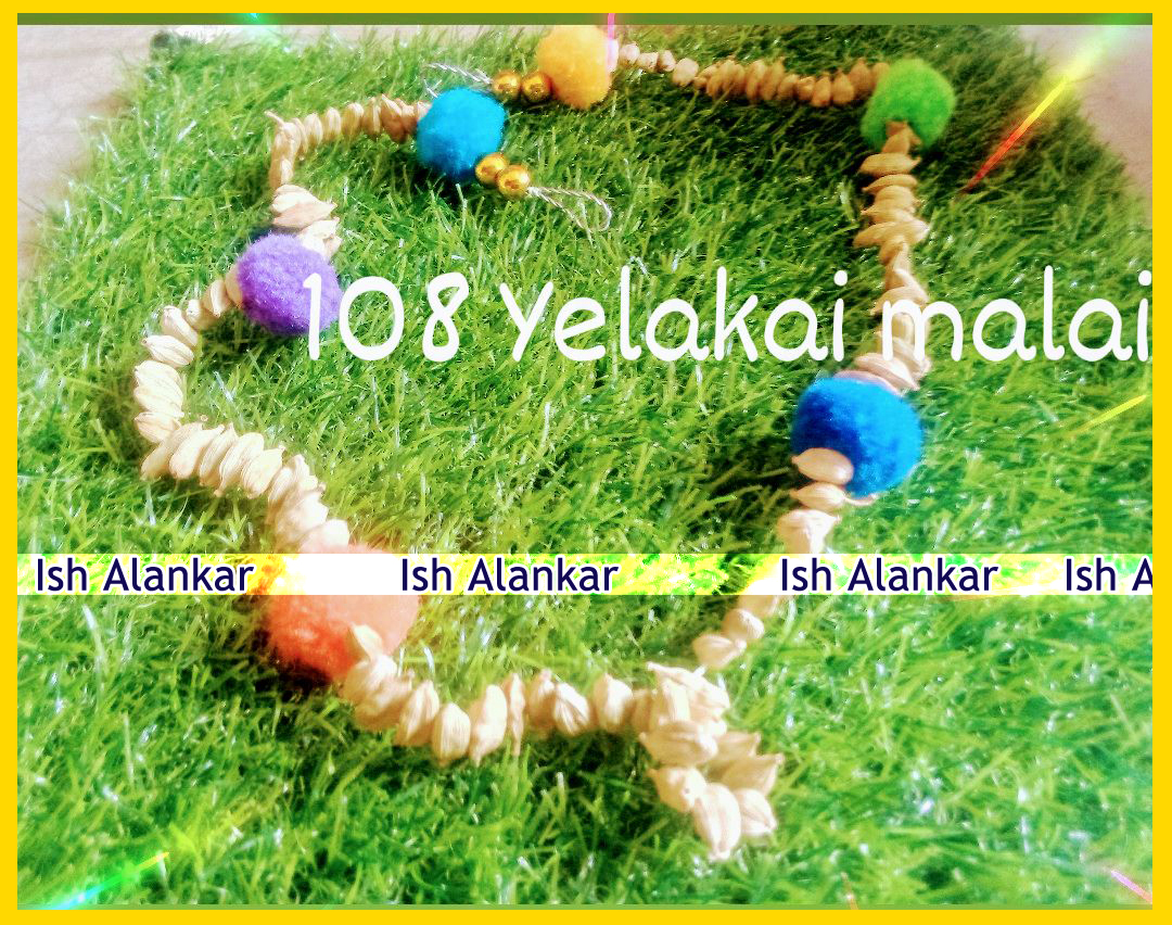 108 yelakai malai ( cardamom malai 108) . best suitable for varahi ...