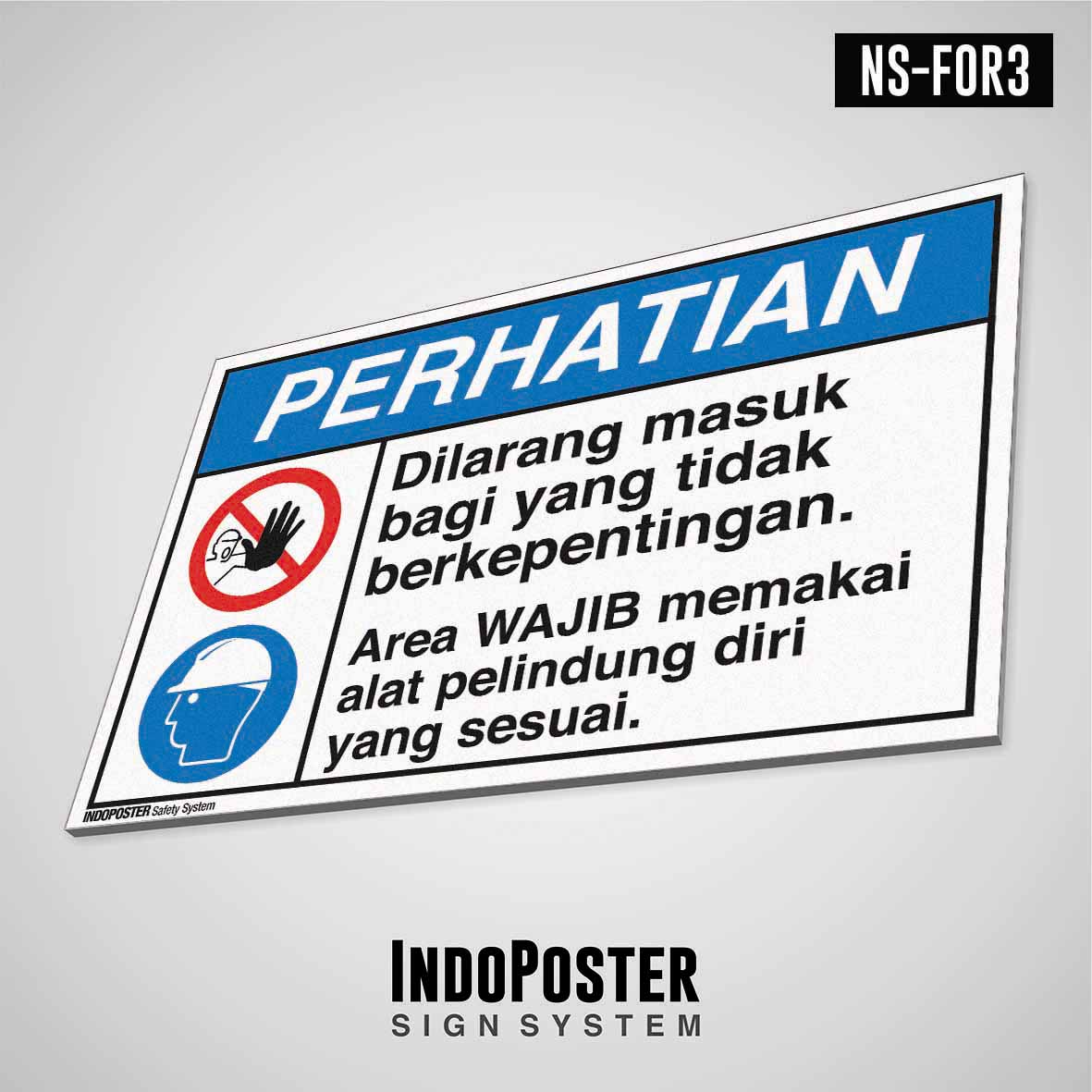 Safety Sign Rambu K3 PVC ANSI Dilarang masuk gunakan APD yang sesuai M ...