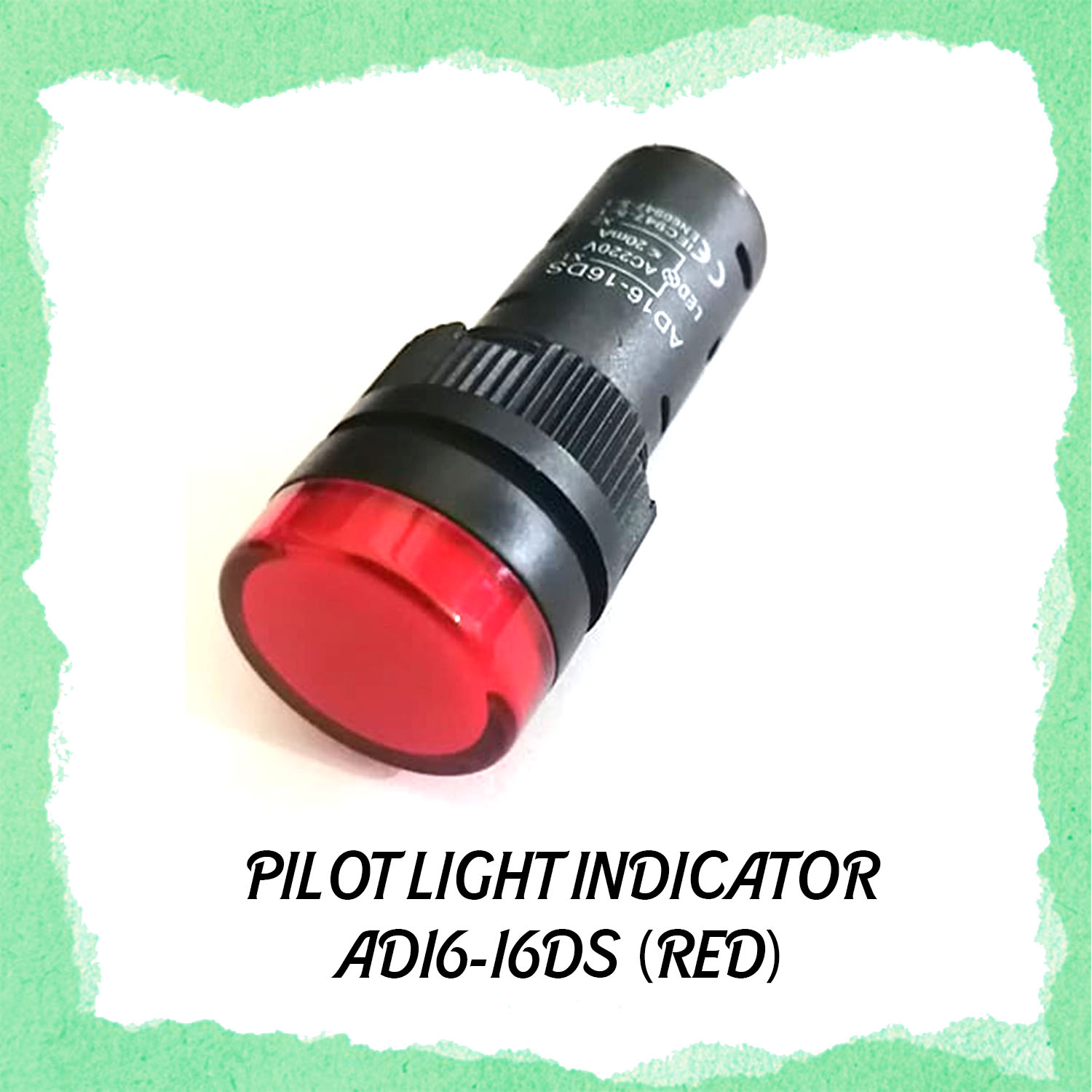 PILOT LIGHT INDICATOR (AD16-16DS ) 16mm 24V/220V | Lazada PH