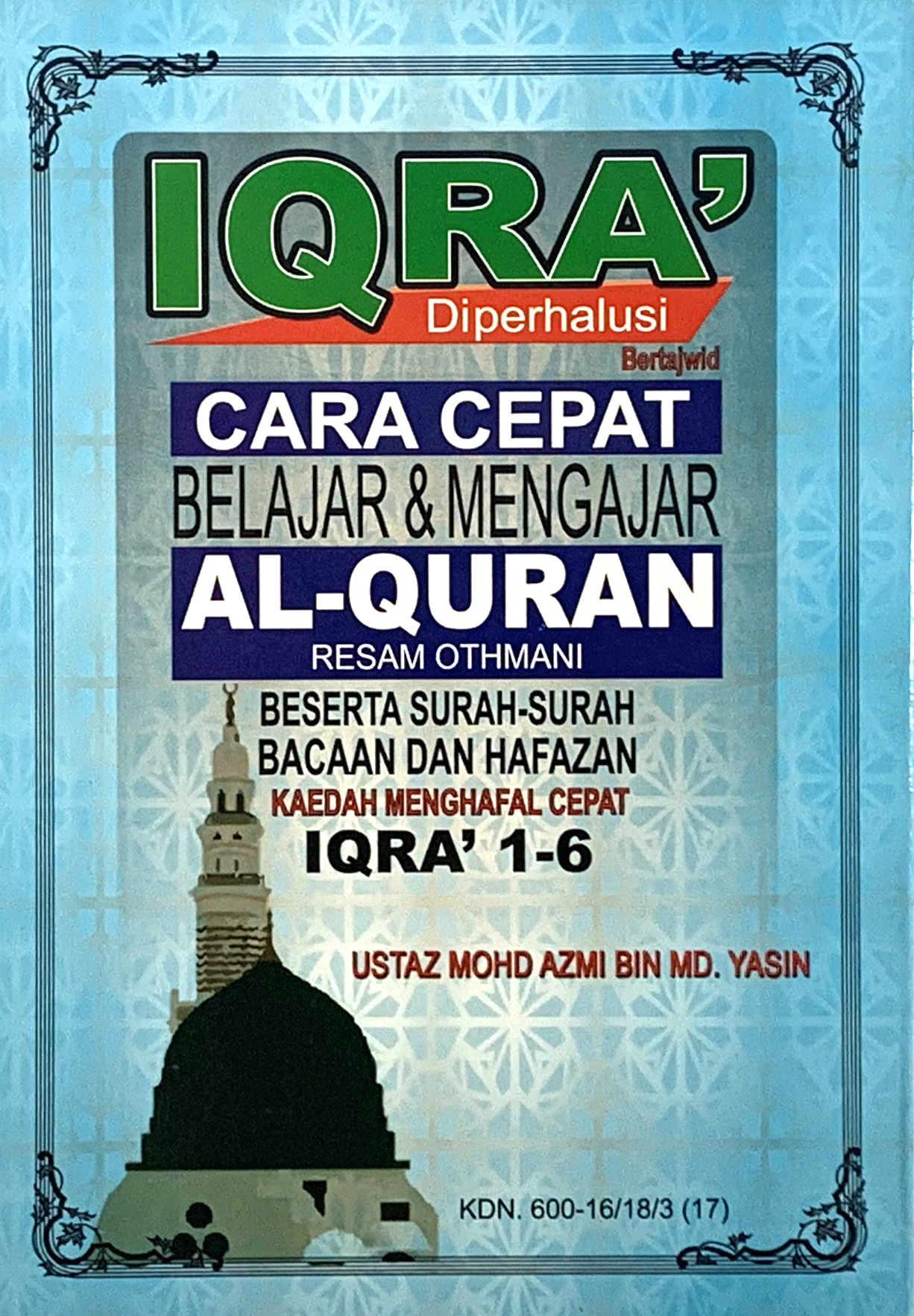 Iqra' Diperhalusi Bertajwid - Cara Cepat Belajar & Mengajar Al-Quran ...