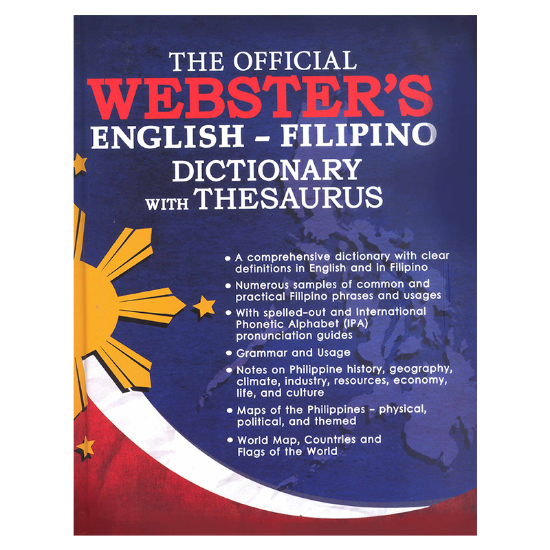 THE OFFICIAL WEBSTER'S ENGLISH-FILIPINO DICTIONARY WITH THESAURUS ...