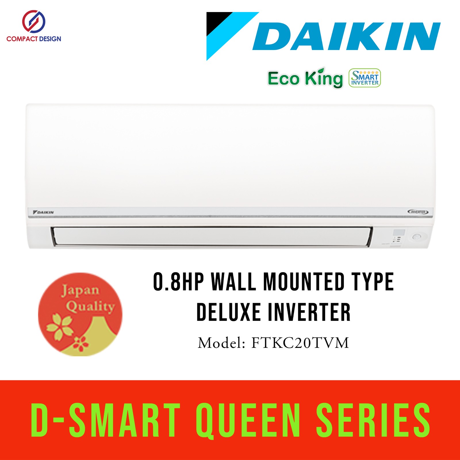 DAIKIN D-SMART "QUEEN" SERIES 0.8 HP INVERTER AIRCON (FTKC20TVM ...