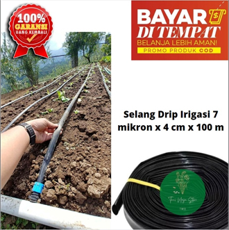 Selang Drip Pertanian Irigasi 7 mikron x 100 meter x 4cm | Lazada Indonesia