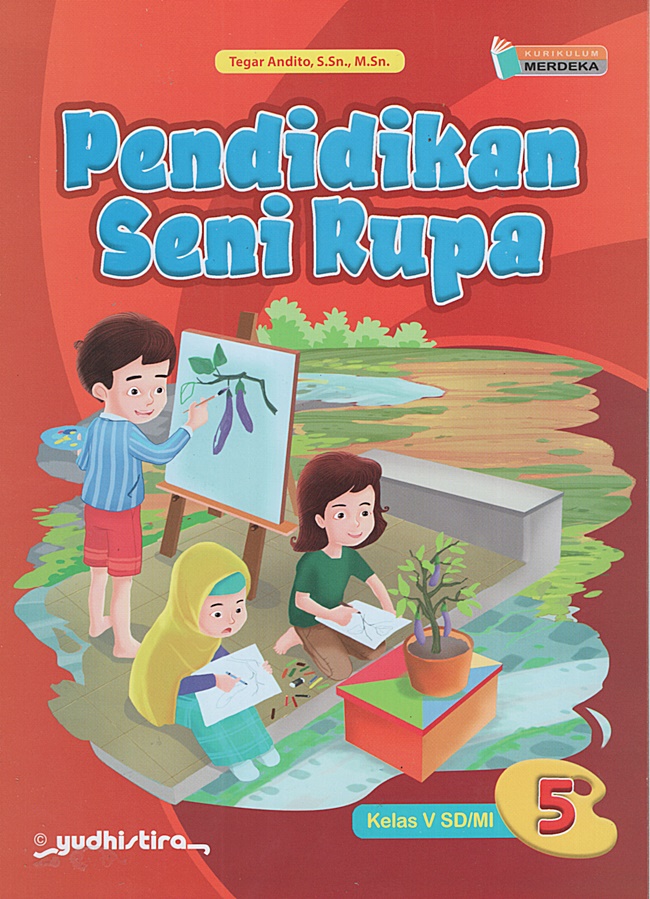 Pendidikan Seni Rupa untuk SD/MI Kelas 5 Kurikulum Merdeka | Lazada Indonesia