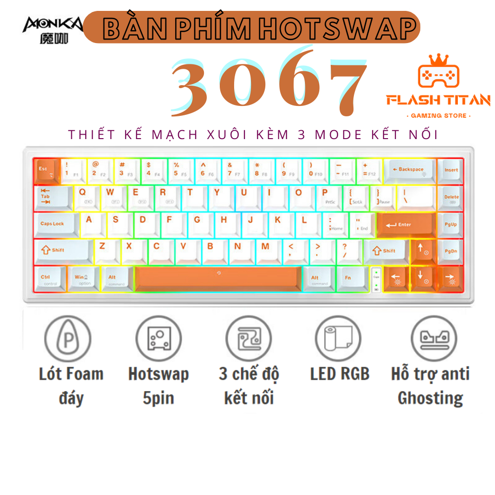Bàn phím cơ MONKA 3067 Pro V2 - Hỗ trợ Hotswap - Mạch xuôi - Có app tùy ...