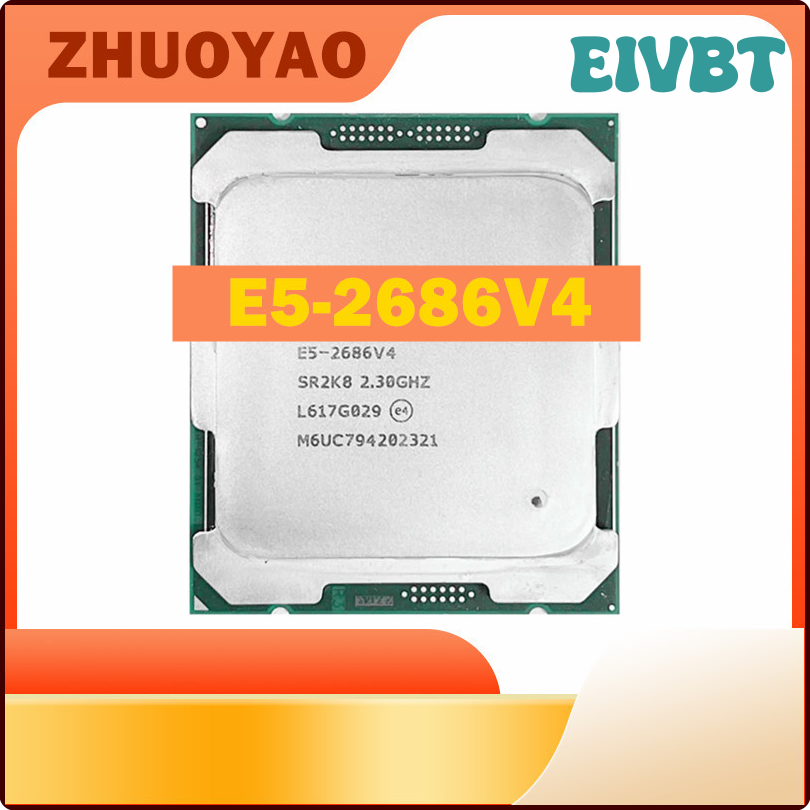 EIVBT Xeon processor E5-2686V4 2.30GHZ 18-Core 36 threads145W E5 2686 ...