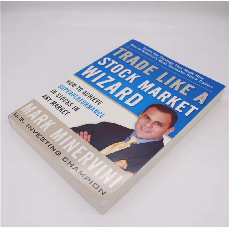 Trade Like a Stock Market Wizard: How to Achieve Super Performance in ...