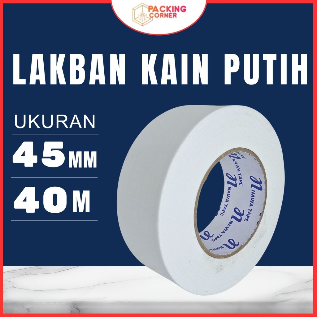 Lakban Kain Cloth Tape Putih 45MM 40 Meter 40M Lakban Linen Lantai ...