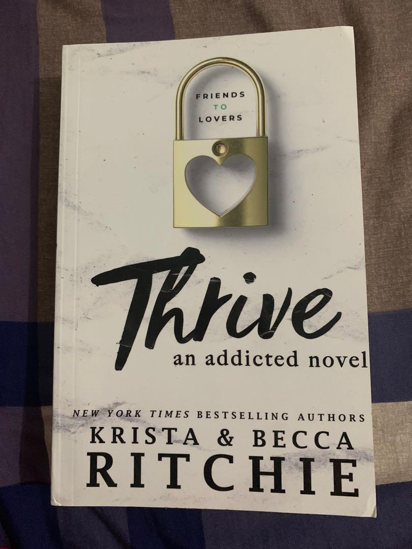 Thrive ( Addicted #4 ) by Krista Ritchie & Becca Ritchie (Premium Paper ...
