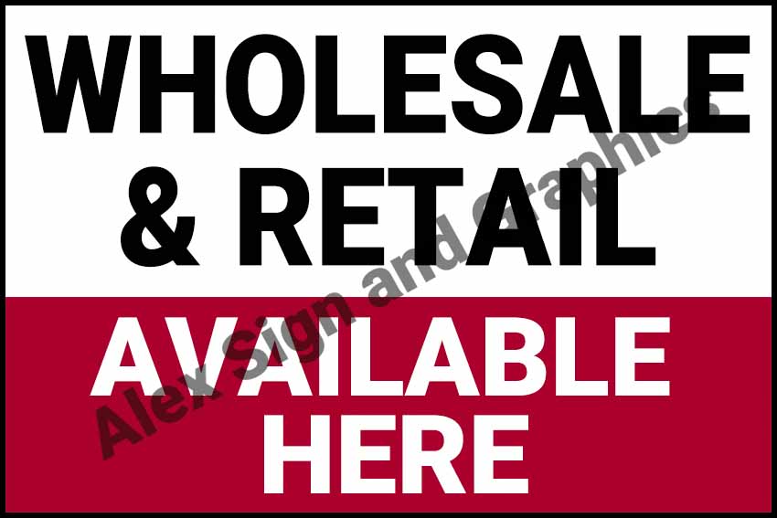 Wholesale and Retail Available Here PVC Signage - A4 Size (7.5 x 11.25 ...
