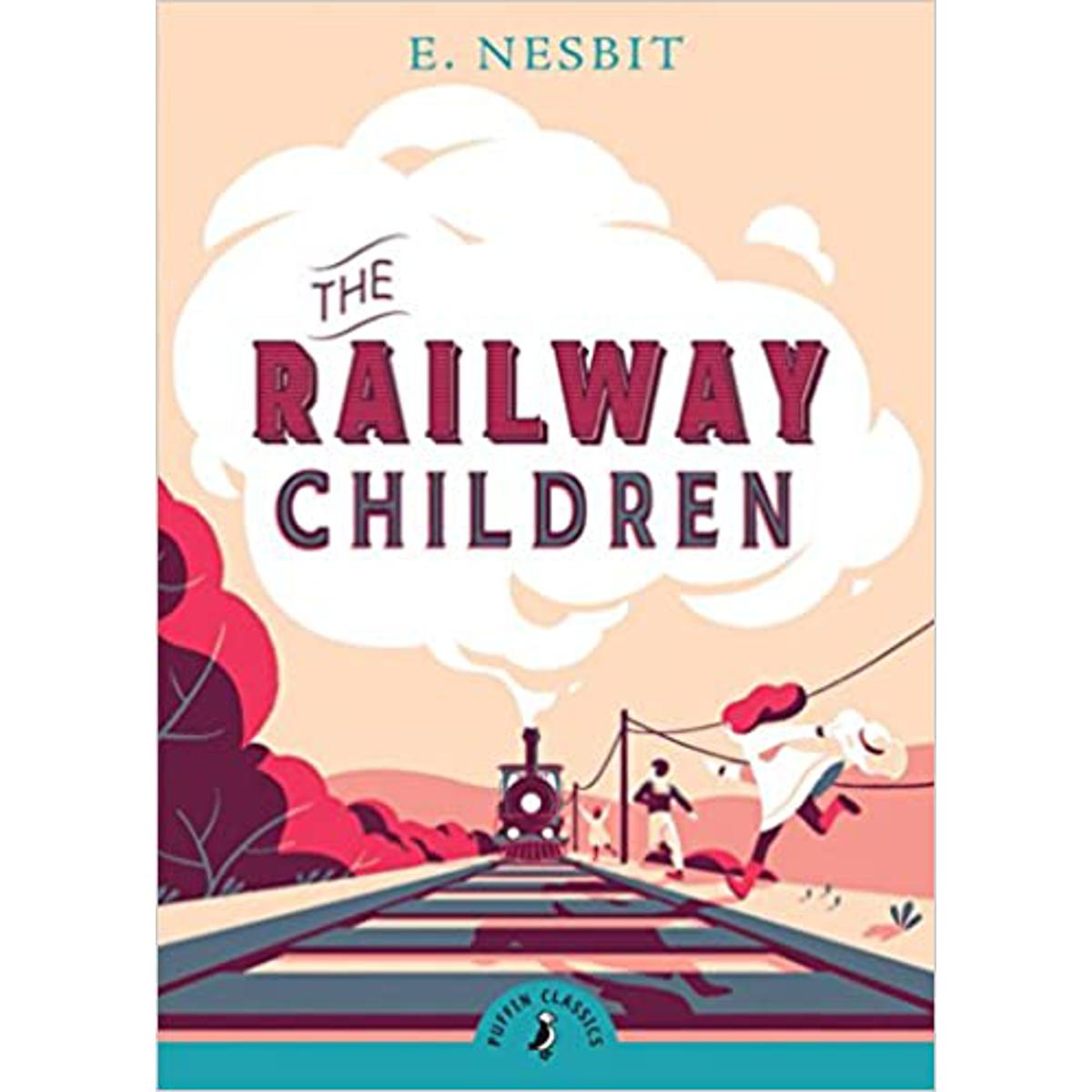 The Railway Children (Puffin Classics) by E. Nesbit | Daraz.pk