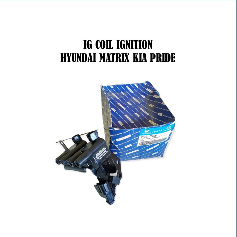 IG COIL IGNITION MATRIX PRIDE IG COIL IGNITION HYUNDAI MATRIX KIA PRIDE ...