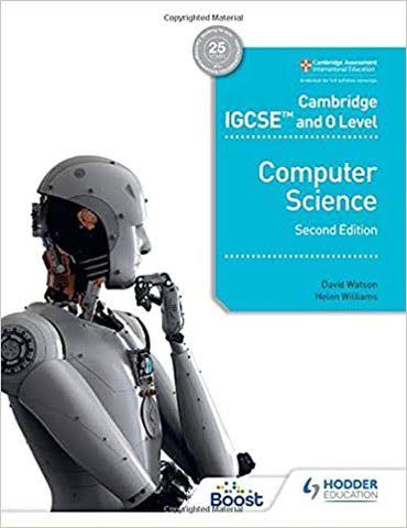 ambridge IGCSE & O Level Computer Science David Watson Hodder 2nd ...