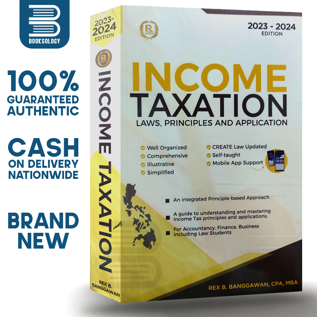 COD INCOME TAXATION 2023 - 2024 Edition - Rex B. Banggawan, CPA, MBA ...