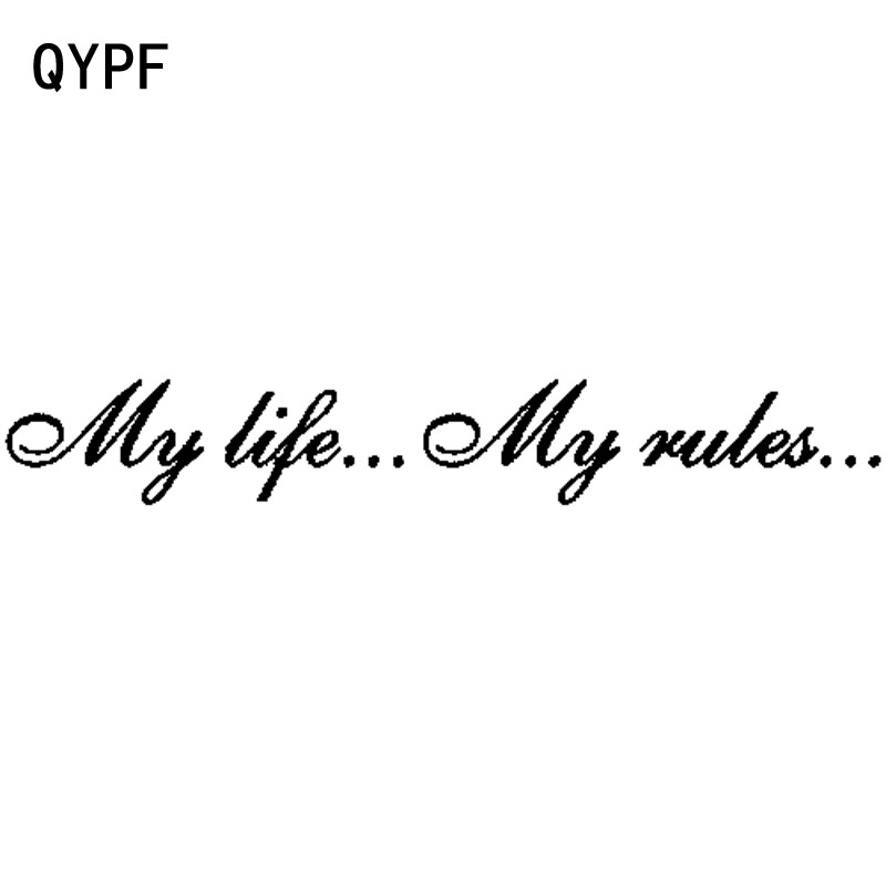 【Hottest Trends】QYPF 20CM*2.9CM Fashion MY LIFE ... MY RULES... Decal ...